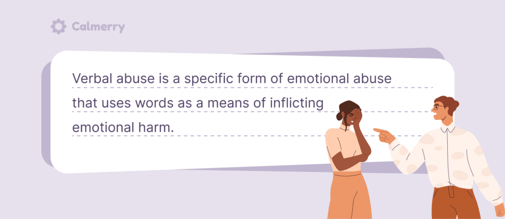 What Is Verbal Abuse? Sings, Types, and Breaking Free