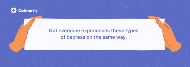 Depression: Types, Symptoms, Treatment - Calmerry