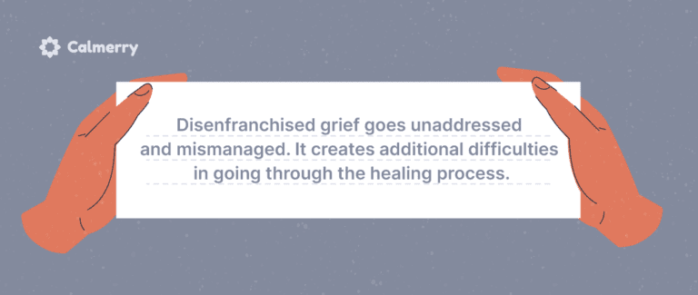 Disenfranchised Grief: Signs, Causes, and Healing Process