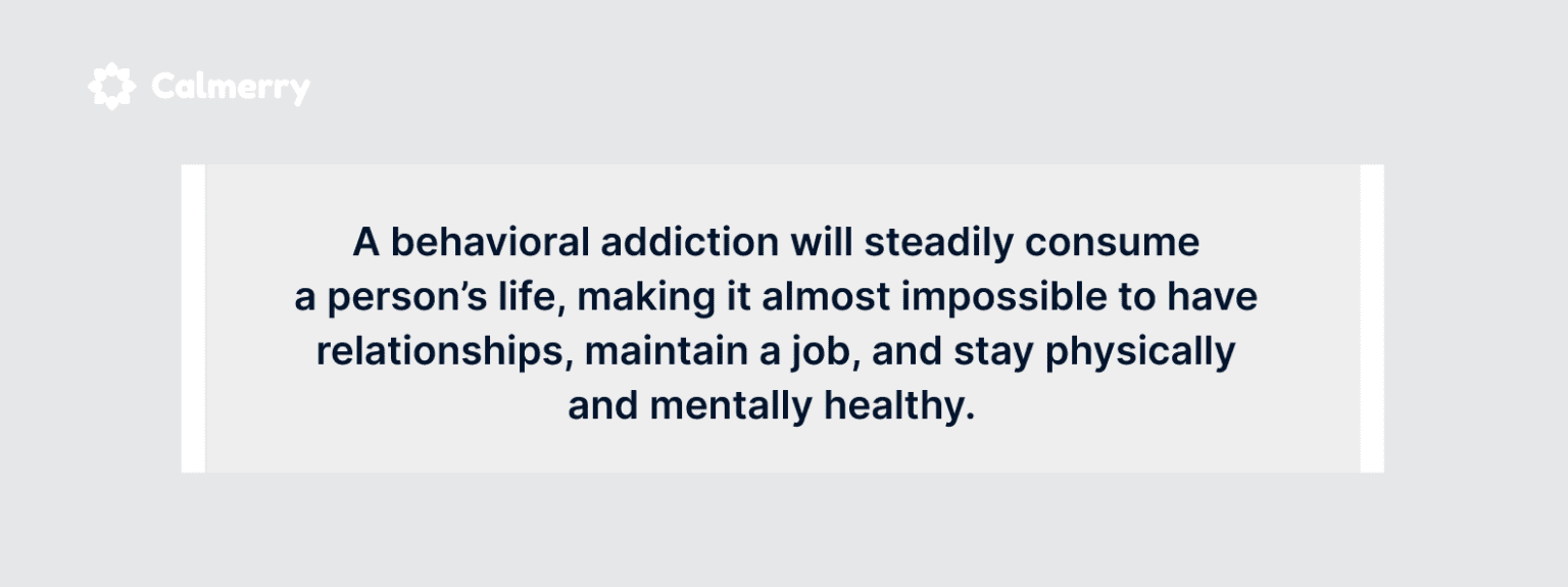 What Are Behavioral Addictions? Common Types & Treatment | Calmerry