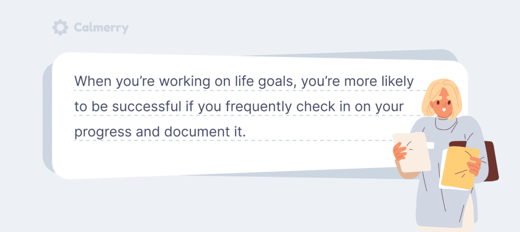 How to Set Life Goals and Achieve Them in 6 Steps