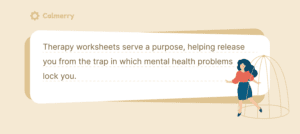 Benefits of Therapy Worksheets (+ Free Worksheets Library)