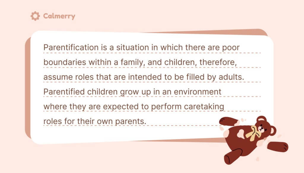 Parentification: Signs, Effects & Healing - Calmerry