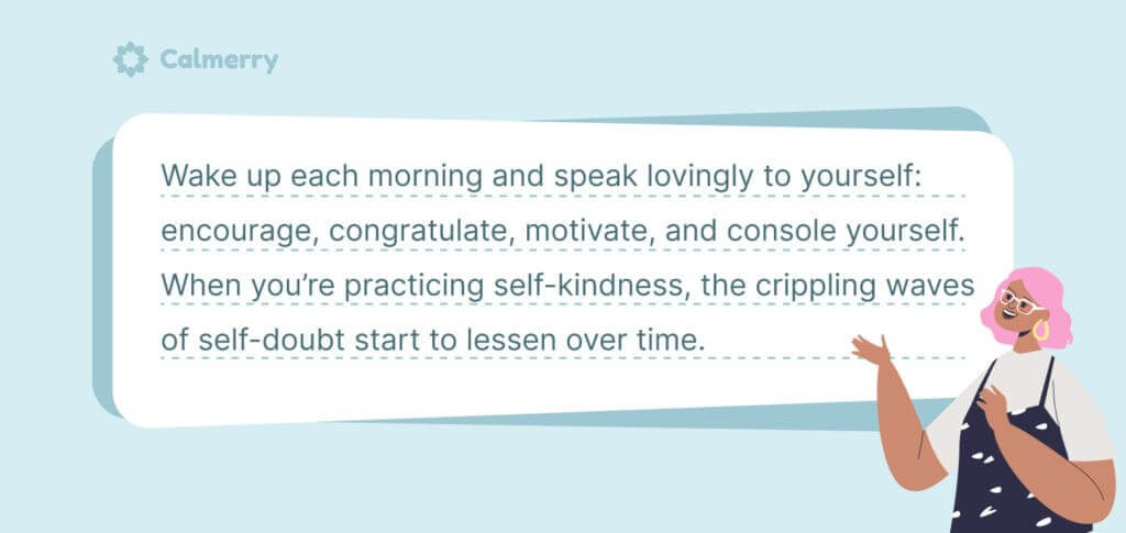 How To Overcome Self Doubt And Fully Embrace Yourself Calmerry