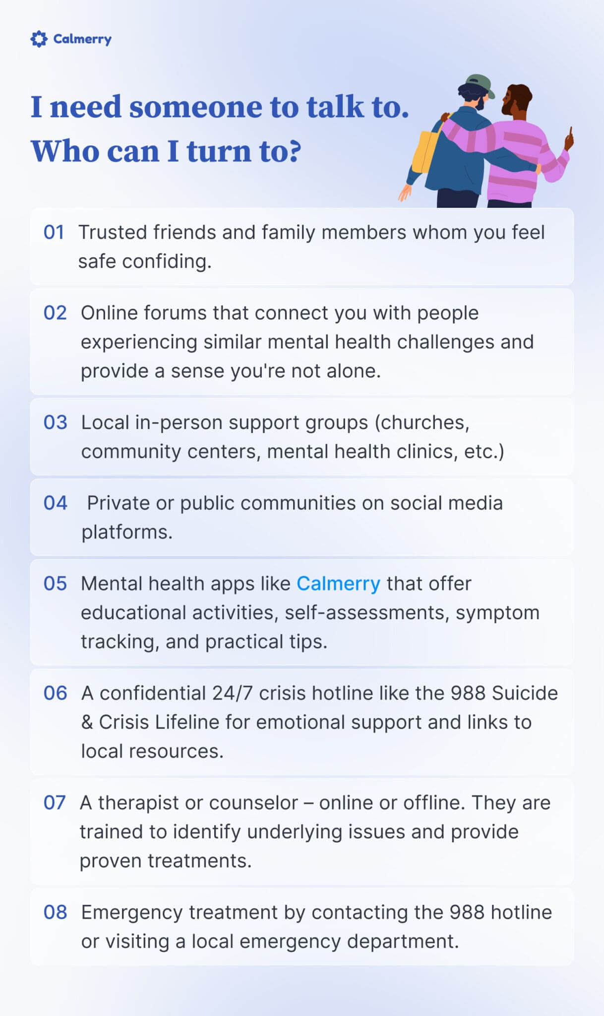 I Need Someone to Talk To: What Should I Do?